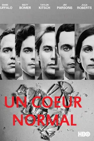 Regarder The Normal Heart - Pour gagner une guerre, il faut la déclarer ...