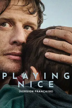 Regarder Playing Nice - Saison 1 | En streaming sur – PlayTV